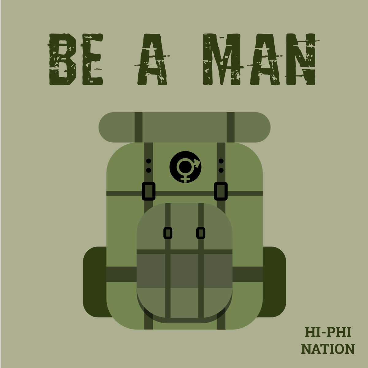 S1, Episode 8: Be a Man (Mar. 21, 2017) – Hi-Phi Nation